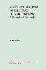 State Estimation in Electric Power Systems: A Generalized Approach ...