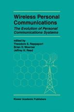 Wireless Personal Communications: The Evolution of Personal ...