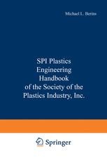 SPI Plastics Engineering Handbook of the Society of the Plastics Industry, Inc. | SpringerLink