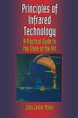 Principles of Infrared Technology: A Practical Guide to the State of ...