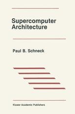 Supercomputer Architecture | SpringerLink
