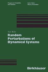 Random Perturbations of Dynamical Systems | SpringerLink