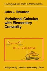 Variational Calculus with Elementary Convexity | SpringerLink