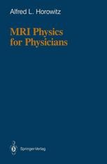 MRI Physics for Physicians | SpringerLink