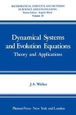 Dynamical Systems and Evolution Equations: Theory and Applications ...