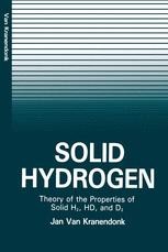 Solid Hydrogen: Theory of the Properties of Solid H2, HD, and D2 ...