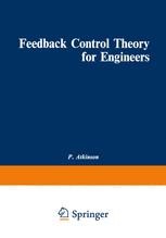 Feedback Control Theory for Engineers | SpringerLink