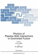 Physics of Plasma-Wall Interactions in Controlled Fusion | SpringerLink