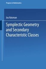 Symplectic Geometry and Secondary Characteristic Classes | SpringerLink