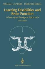 Learning Disabilities and Brain Function: A Neuropsychological Approach ...