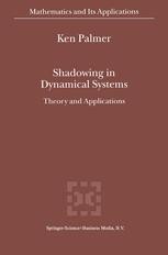 Shadowing in Dynamical Systems: Theory and Applications | SpringerLink