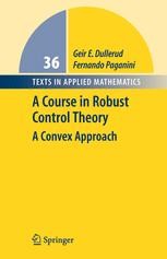 A Course in Robust Control Theory: A Convex Approach | SpringerLink