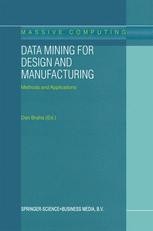 Data Mining for Design and Manufacturing: Methods and Applications ...