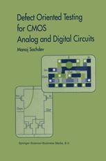 Defect Oriented Testing for CMOS Analog and Digital Circuits | SpringerLink