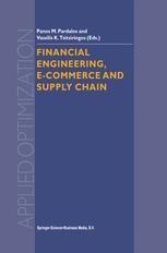 Financial Engineering, E-commerce and Supply Chain | SpringerLink