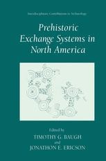 Prehistoric Exchange Systems in North America | Springer Nature Link ...