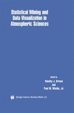 Statistical Mining and Data Visualization in Atmospheric Sciences ...