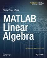 MATLAB Linear Algebra | SpringerLink