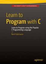 Learn to Program with C | SpringerLink