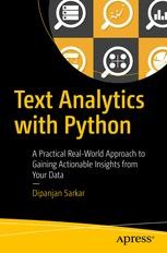 Text Analytics with Python: A Practical Real-World Approach to Gaining ...