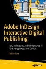 Adobe InDesign Interactive Digital Publishing: Tips, Techniques, and ...