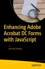 Enhancing Adobe Acrobat DC Forms with JavaScript | SpringerLink