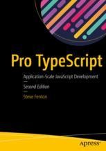 Pro TypeScript: Application-Scale JavaScript Development | SpringerLink