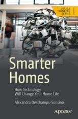 Smarter Homes: How Technology Will Change Your Home Life | SpringerLink