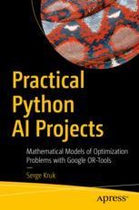 Practical Python AI Projects: Mathematical Models of Optimization ...
