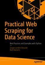 Practical Web Scraping for Data Science: Best Practices and Examples ...