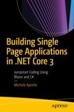 Building Single Page Applications in .NET Core 3: Jumpstart Coding ...