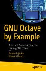 GNU Octave by Example: A Fast and Practical Approach to Learning GNU Octave | SpringerLink