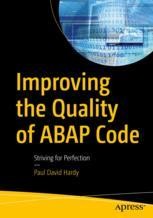 Improving the Quality of ABAP Code: Striving for Perfection | SpringerLink