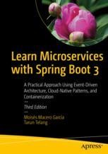 Learn Microservices with Spring Boot 3: A Practical Approach Using ...