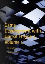 Game Development with Unreal Engine 5 Volume 1: Design Phase | SpringerLink