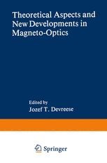 Theoretical Aspects and New Developments in Magneto-Optics | Springer Nature Link (formerly ...