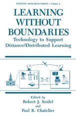 Learning without Boundaries: Technology to Support Distance/Distributed ...