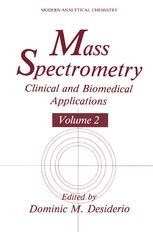 Mass Spectrometry: Clinical and Biomedical Applications | SpringerLink