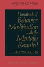 Handbook of Behavior Modification with the Mentally Retarded | SpringerLink