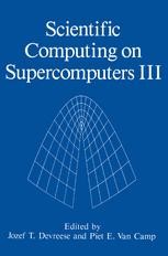 Scientific Computing on Supercomputers III | SpringerLink