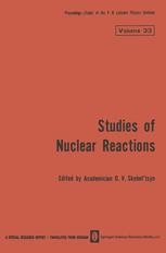 Studies of Nuclear Reactions | SpringerLink