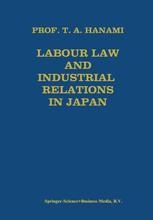 Labour Law and Industrial Relations in Japan | SpringerLink