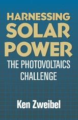 Harnessing Solar Power: The Photovoltaics Challenge | Springer Nature ...