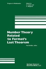 Number Theory Related to Fermat’s Last Theorem: Proceedings of the ...