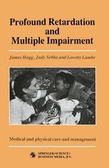 Profound Retardation and Multiple Impairment: Volume 3: Medical and ...
