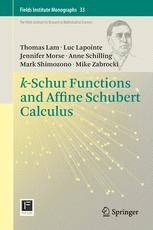 k-Schur Functions and Affine Schubert Calculus | SpringerLink