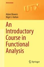 An Introductory Course in Functional Analysis | SpringerLink