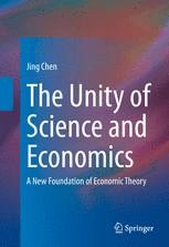 The Unity of Science and Economics: A New Foundation of Economic Theory ...