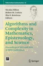 Algorithms and Complexity in Mathematics, Epistemology, and Science ...