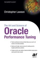 The Art and Science of Oracle Performance Tuning | SpringerLink